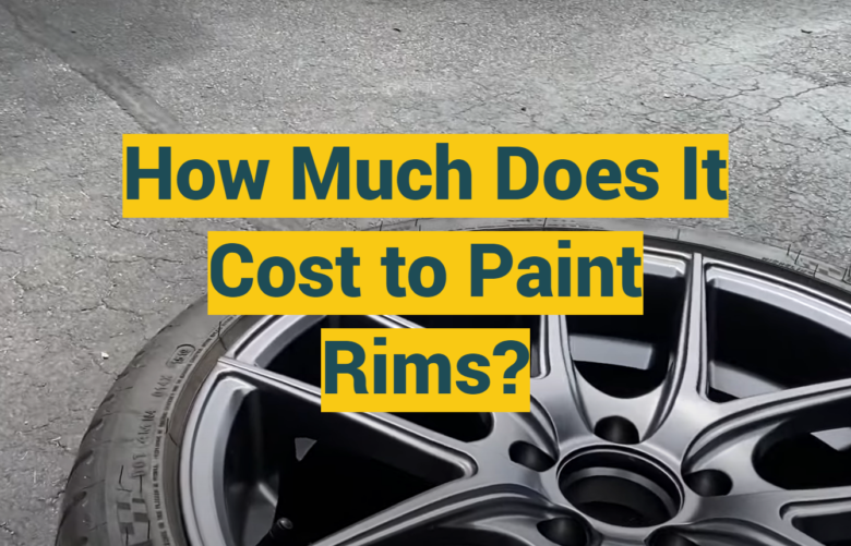 How Much Does It Cost to Paint Rims? - ProfyPainter