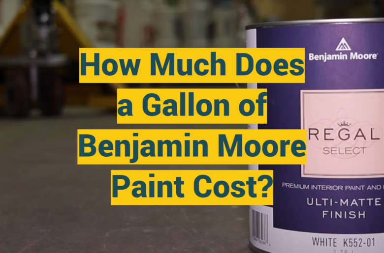 How Much Does a Gallon of Benjamin Moore Paint Cost? - ProfyPainter