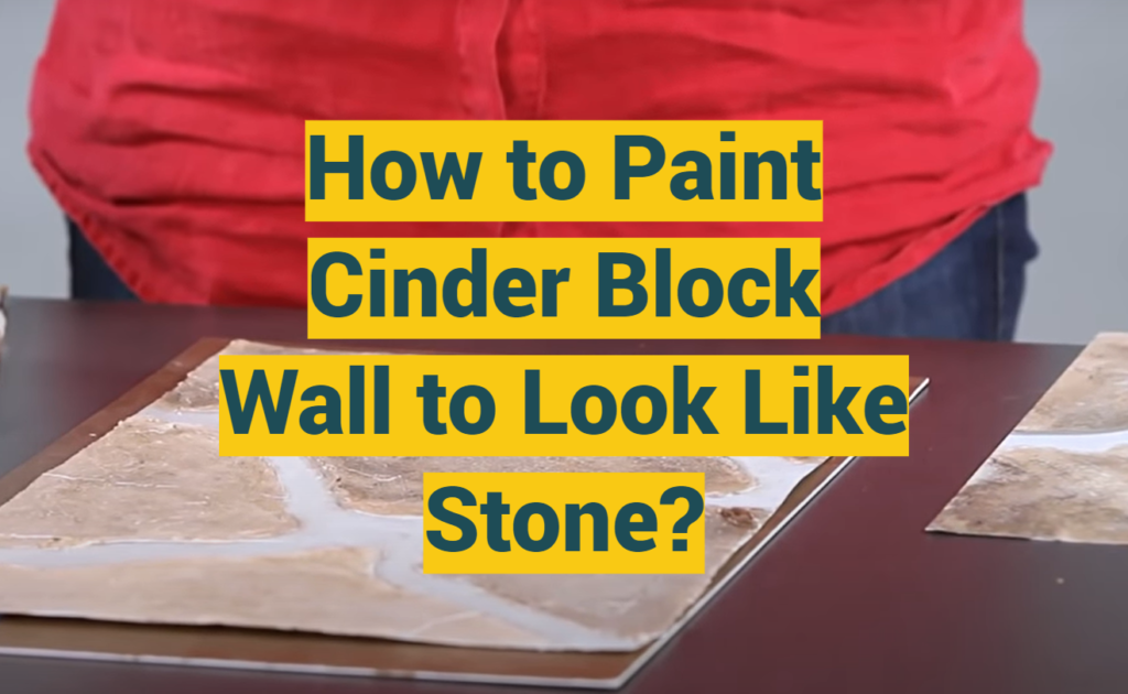 How to Paint Cinder Block Wall to Look Like Stone? - ProfyPainter